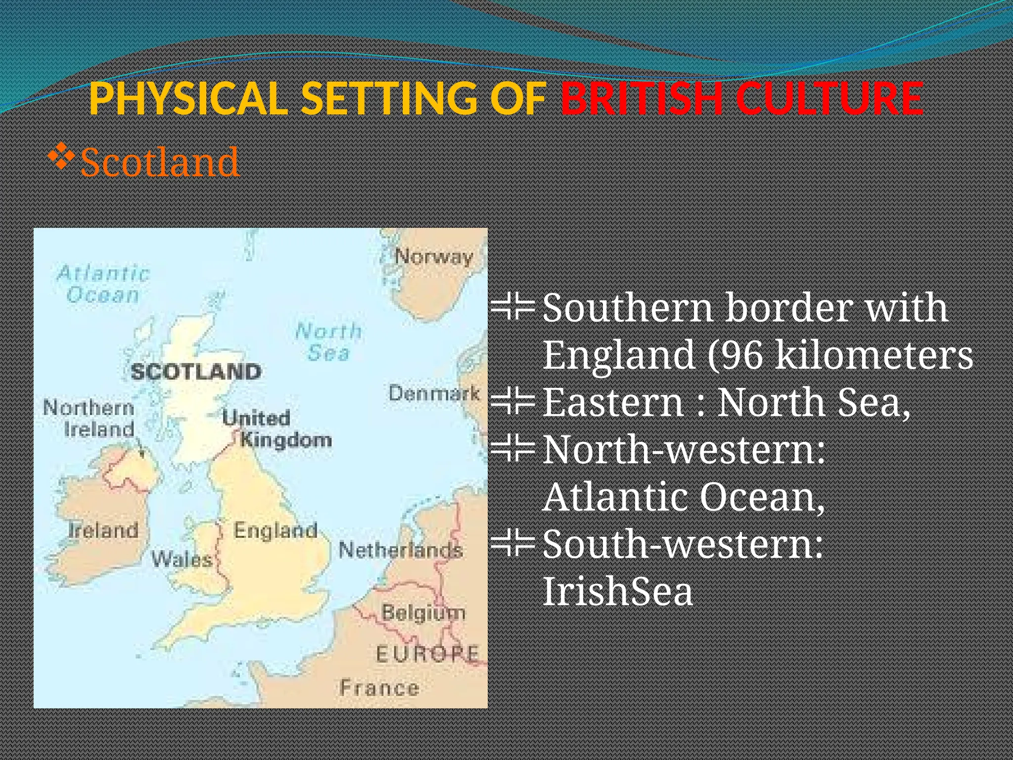 1. British cultural physical setting.pptx