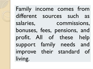 1. EPP-SOURCES OF FAMILY INCOME.pptxKHIHK | PPTX