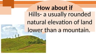1.1 mountains and trench, processes and distribution of landform | PPTX