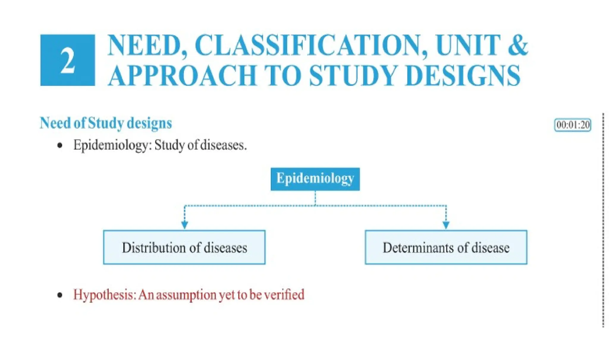 1.2 need, classification and approach to study design.pptx