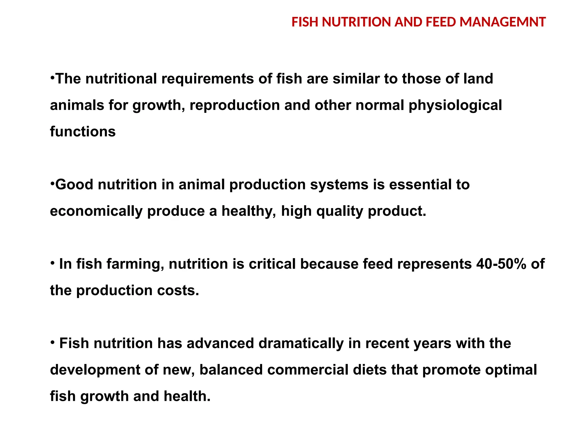FISH NUTRITION AND FEED MANAGEMNT in aquaculture | PPT