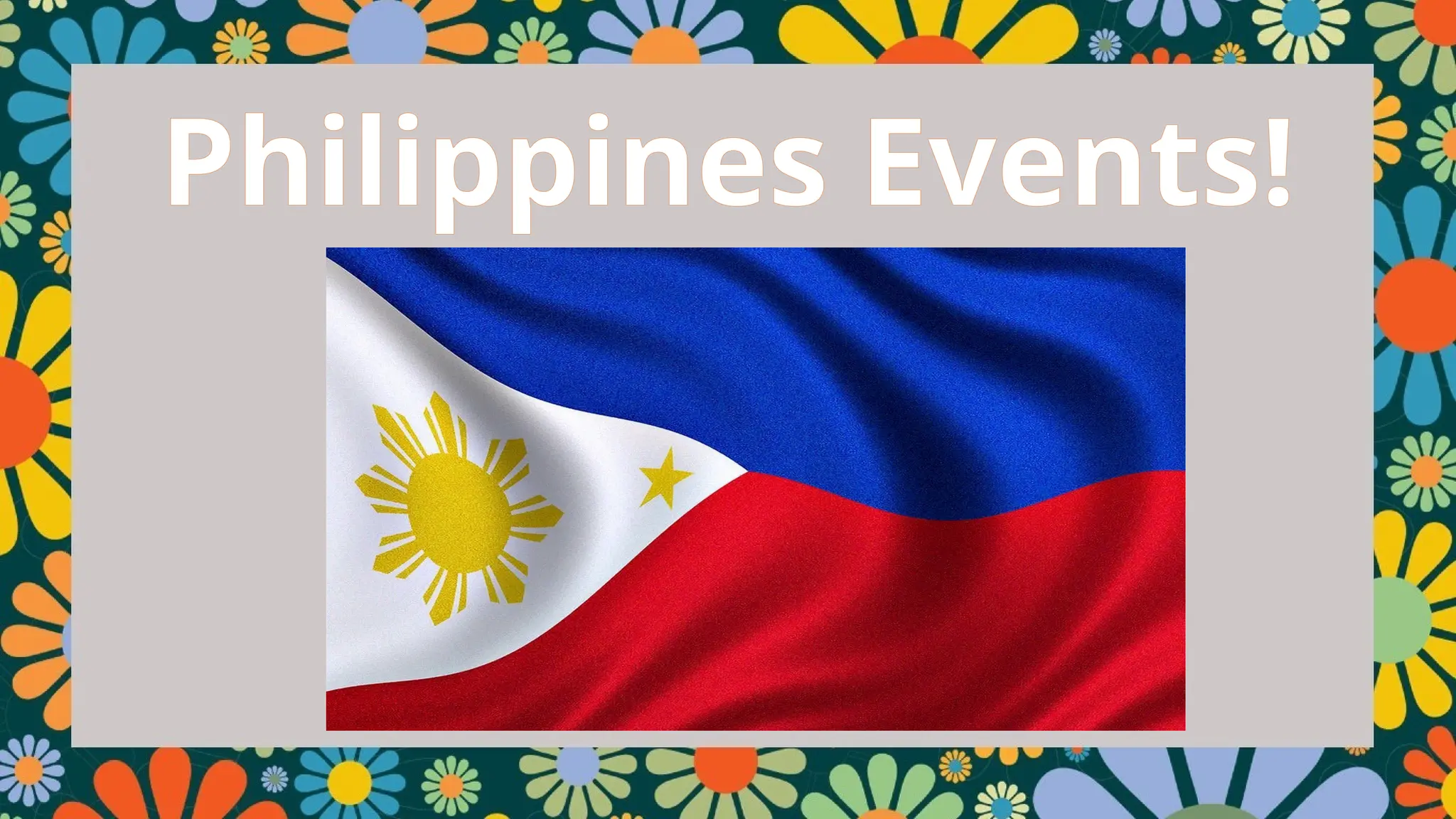 Philippine Events...different festivals in the Philippines. | PPTX