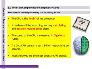 1.2 The main components of computer systems | PPTX