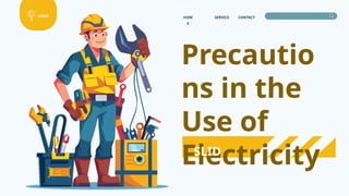 1. Safety Precautions in Using Electricity.pptx