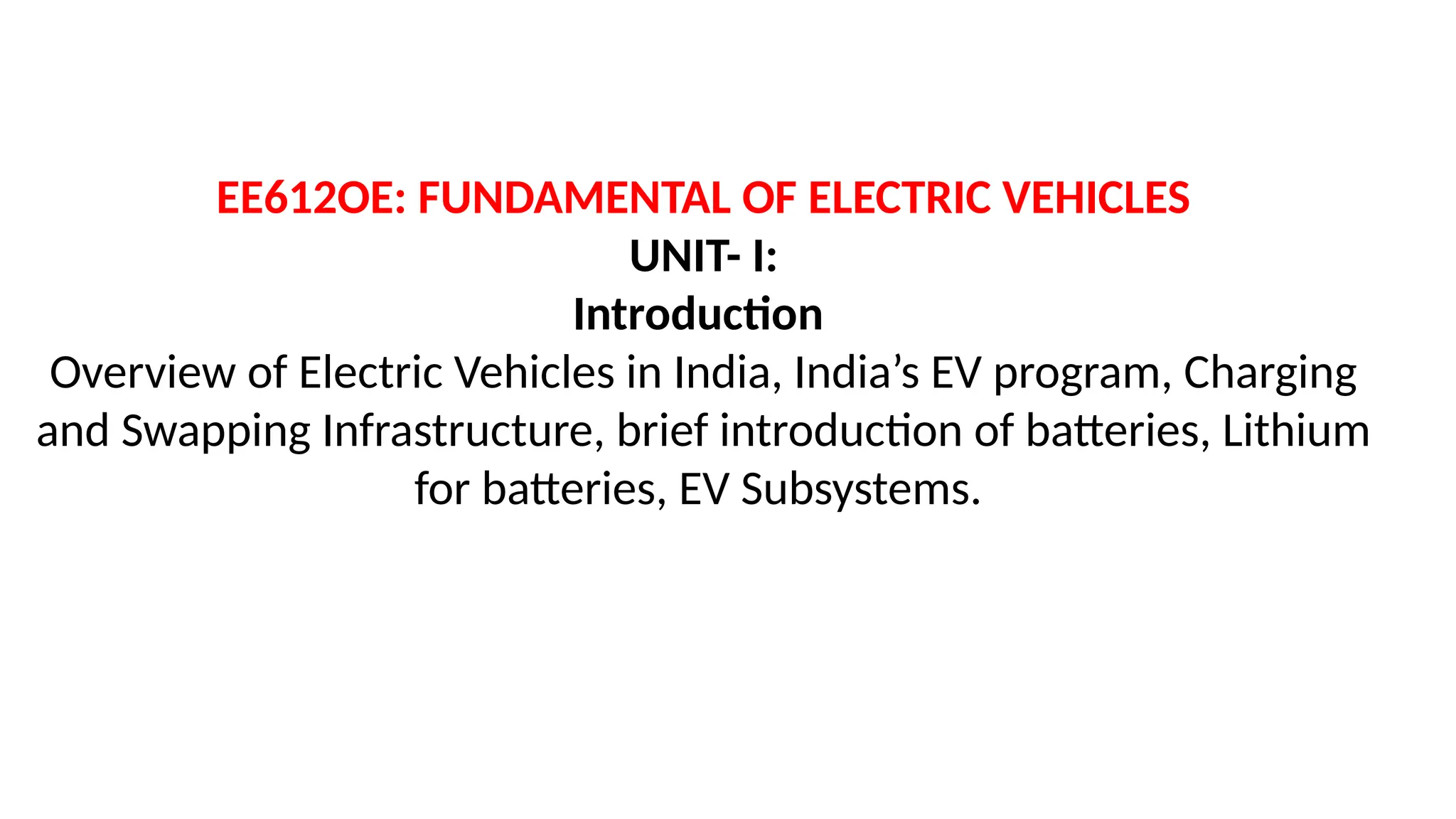 Introduction to electric vehicles and its importances | PPTX