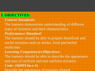 1. Grade 6 PPT_Science_Q1_Lesson 1.pptx MIXTURES | PPTX