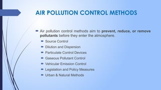 1. Air Polution.pptxmnnmnbbvnnmkkmmvvggm | PPTX
