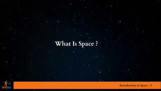 Introduction to Space -Indian Space Research Organisation | PDF