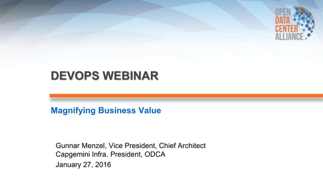 ODCA DevOps: Magnifying Business Value | PPT