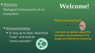 1 28 changes in biological components of ecosystem ms.ls2