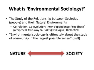 1 29-13 welcome introduction to environ sociology | PPTX