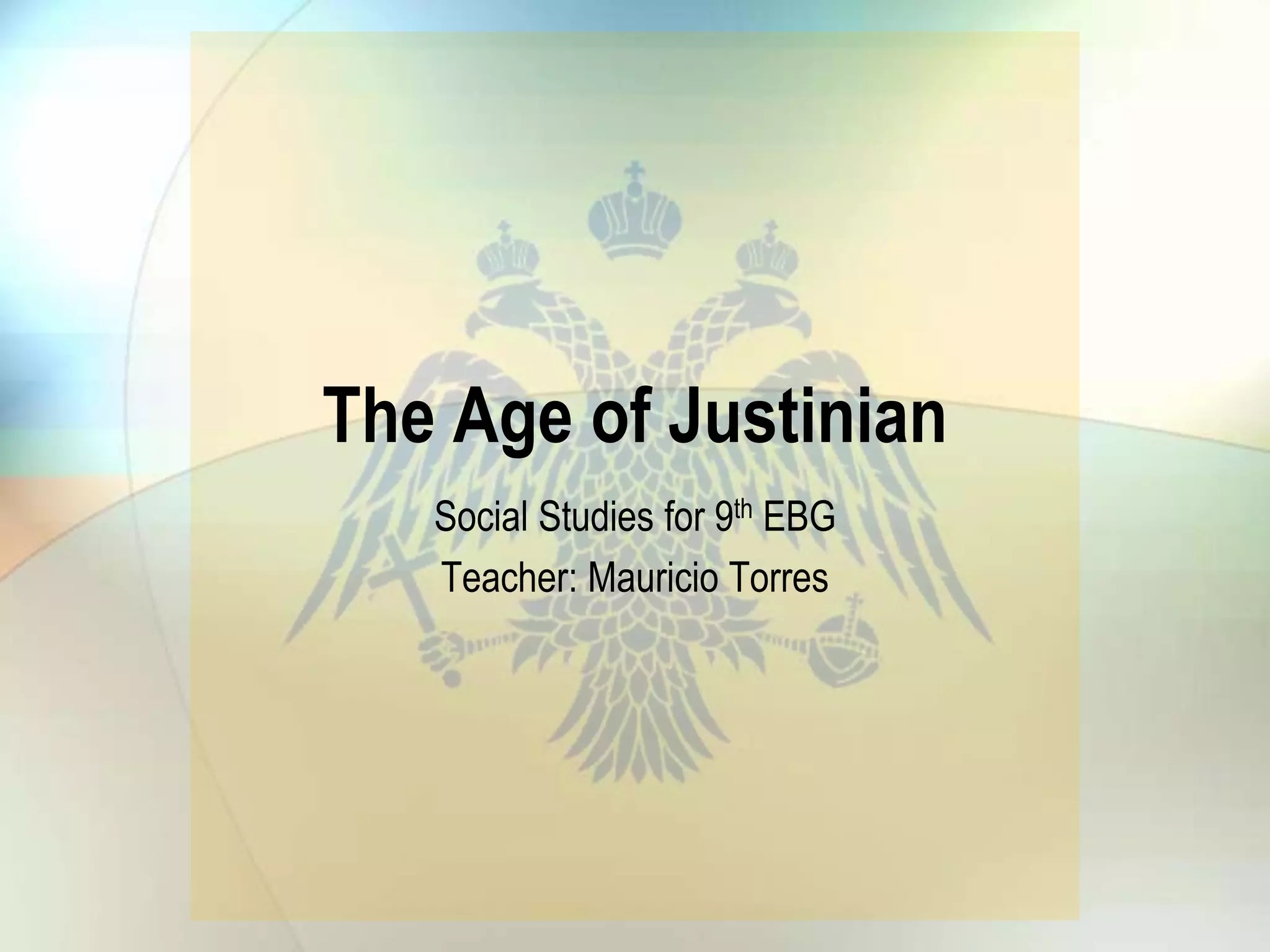 Age of Justinian | PPTX