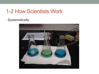1-2 How Scientists Work | PPT