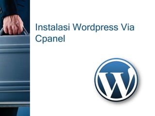 1.2 instalasi wordpress via cpanel | PPTX