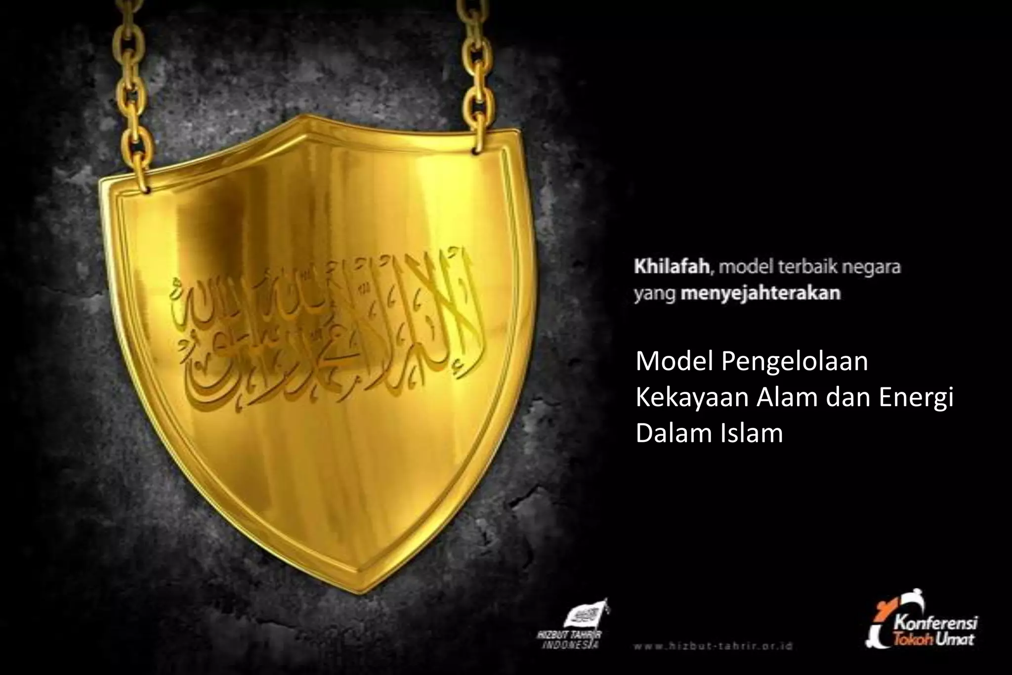 Model Pengelolaan Kekayaan Alam dalam Islam | PPTX