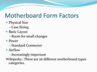 1.2 motherboard form factor | PPTX
