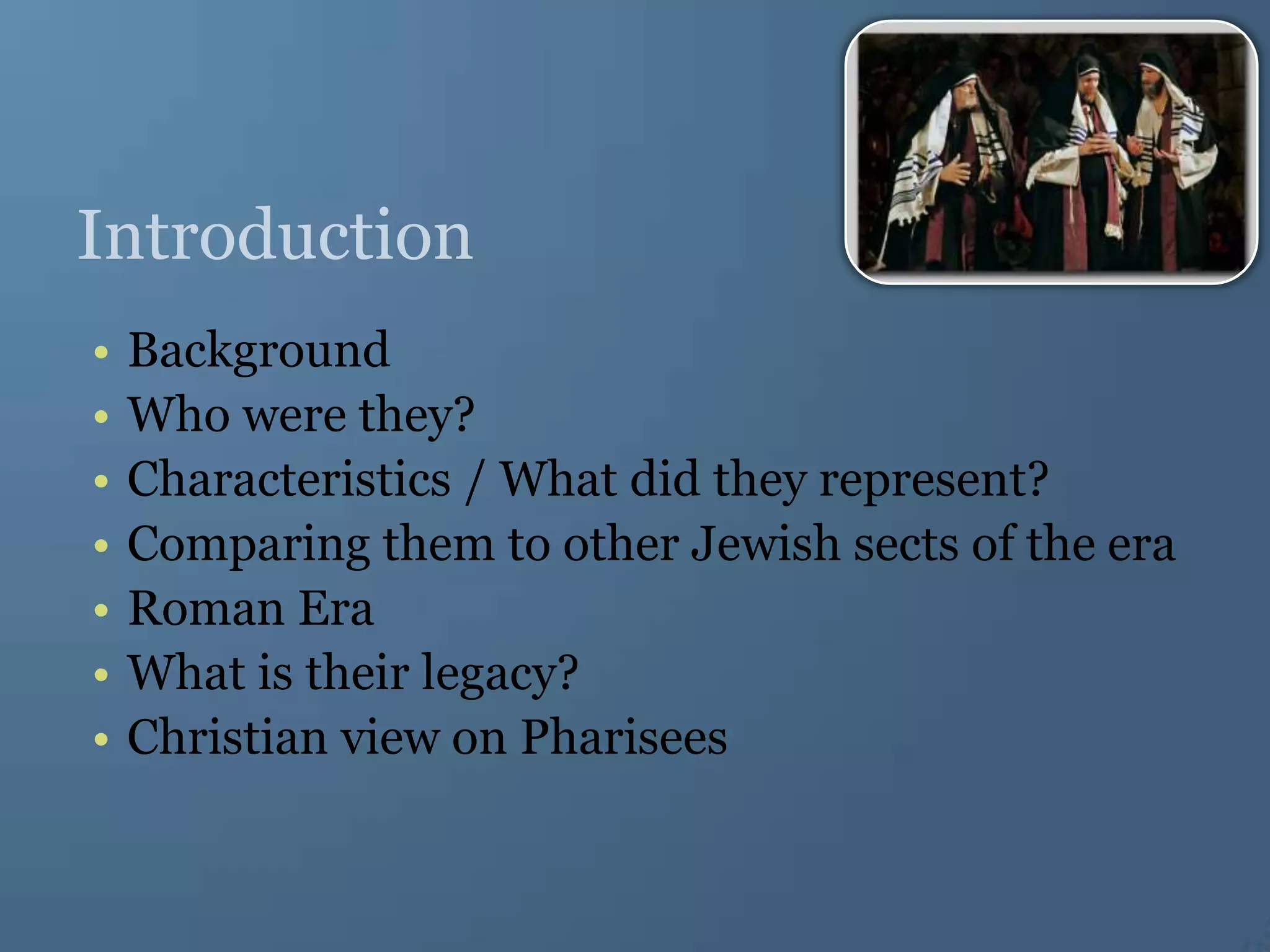 Pharisees | PPTX