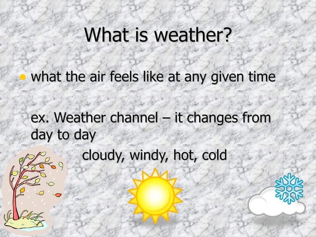 1.2 Weather vs Climate__Notes_Ch10 & 11 | PPT