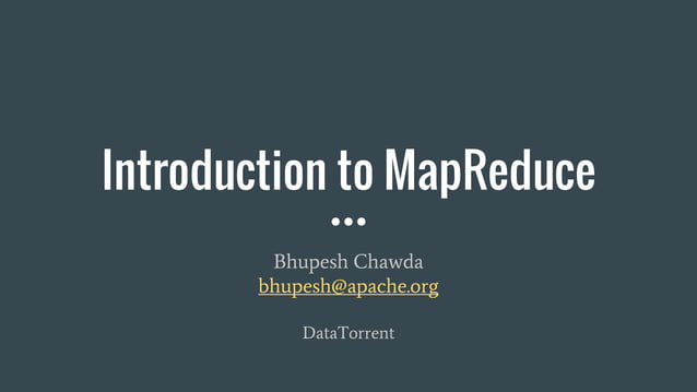 Introduction to Map Reduce | PPTX