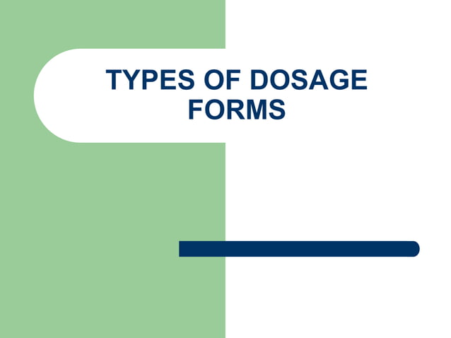 1 3-types of dosage forms | PDF