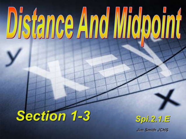 1-3 Distance and Midpoint.ppt