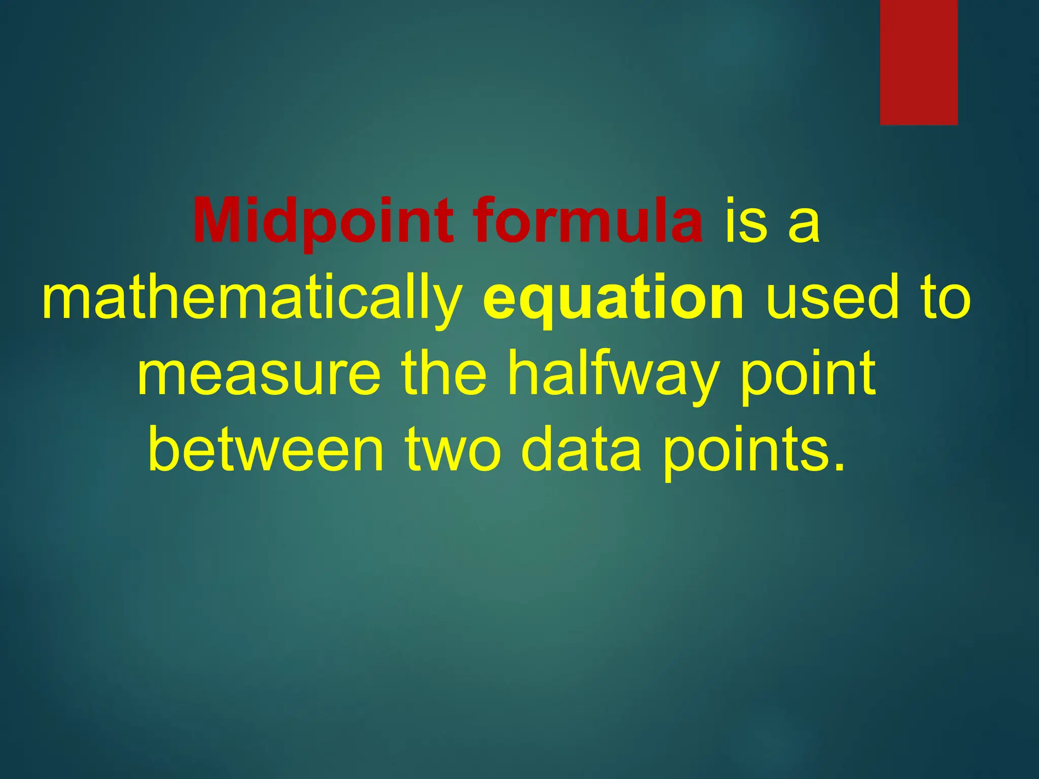 1-3 Midpoint Formula lesson in math 10ppt | PPT