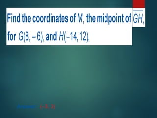 1-3 Midpoint Formula lesson in math 10ppt | PPT