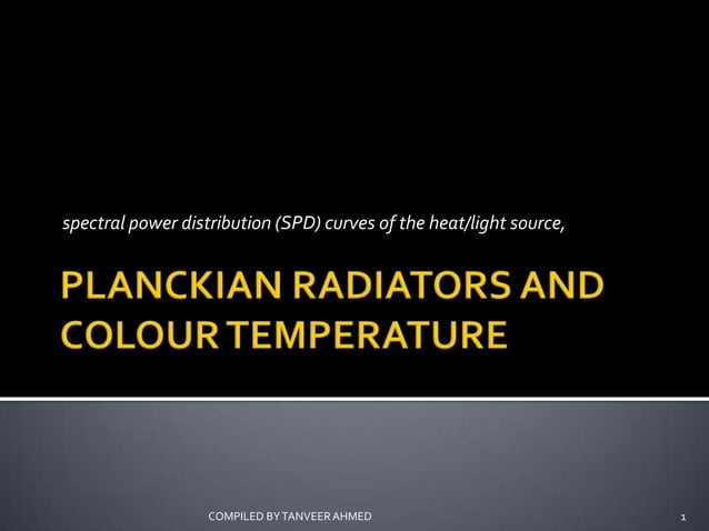1.3 planckian radiators and colour temperature | PPT