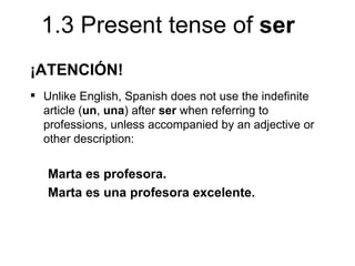 1.3 present tense of ser | PPT