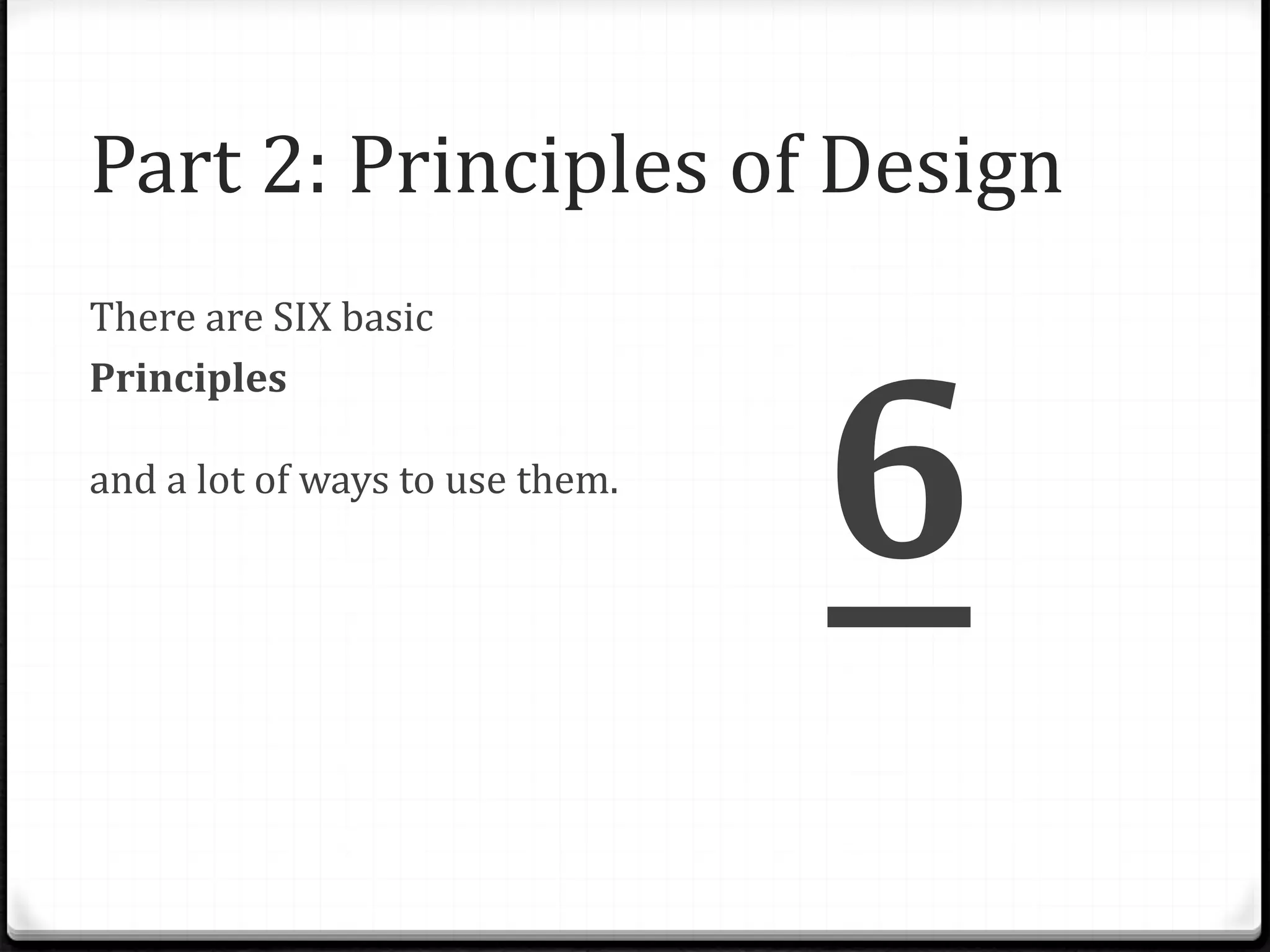 1-2 Principles of Design lecture | PPT