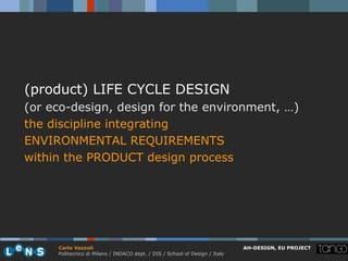 1.3 product life cycle design vezzoli 11-12 (41) | PPT
