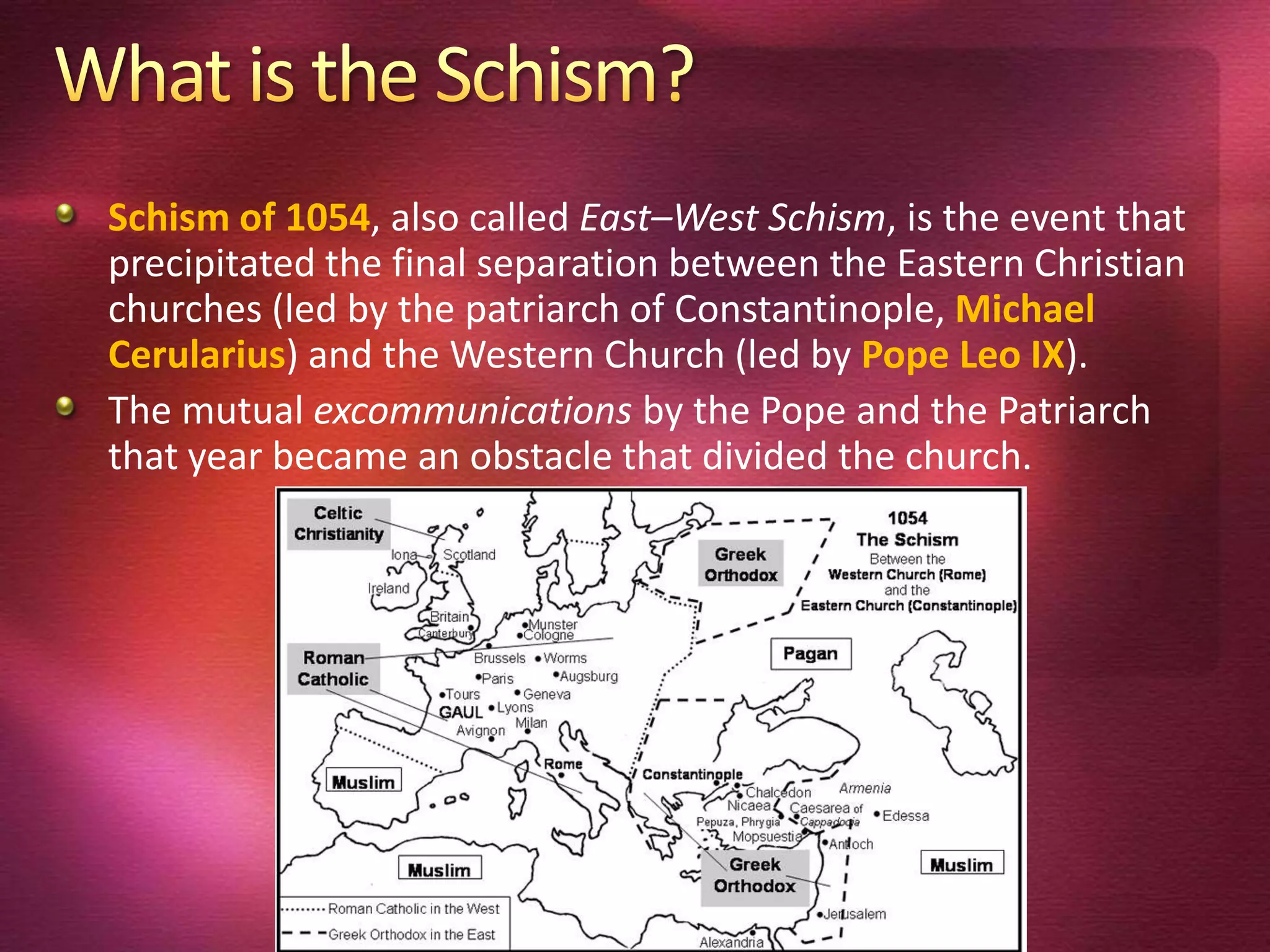 Schism 1054 | PPTX