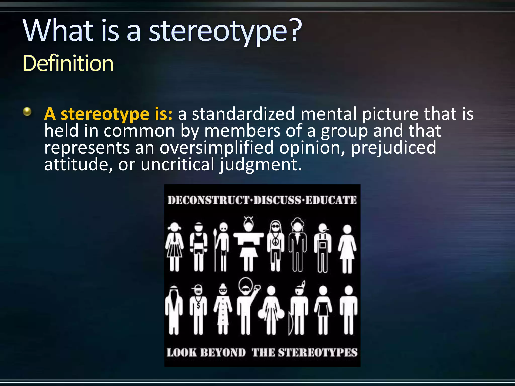 Stereotypes | PPTX | Debated Sensitive Social Issues | Sensitive Topics