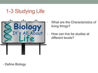 1-3: Studying Life | PPTX | Biological Sciences | Science