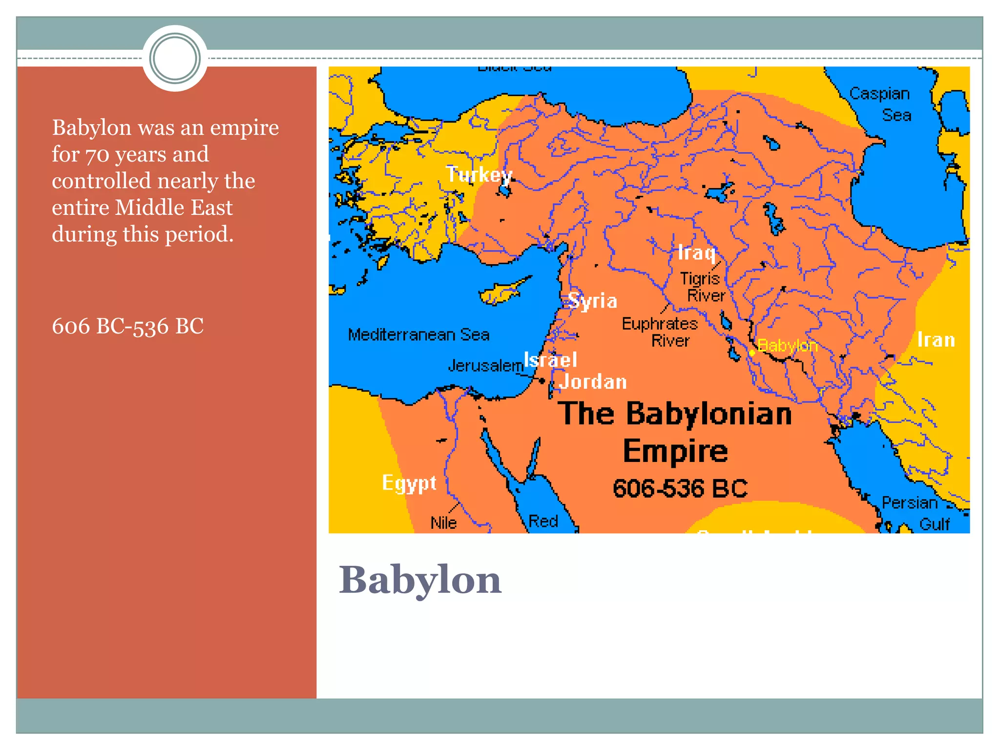 The Assyrians and Babylon | PPTX