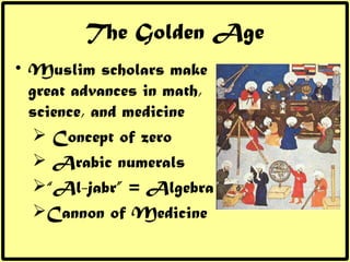 1 3 the golden age of muslim civilization | PPT | Islam | Religion ...