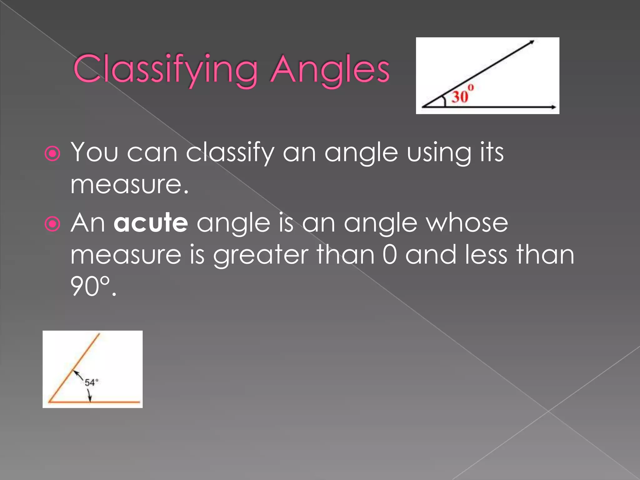 1.4 Measuring and Classifying Angles | PPTX