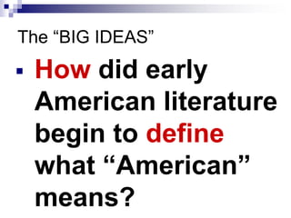 1-4-2010 THE BEGINNINGS OF AMERICAN LITERATURE.ppt