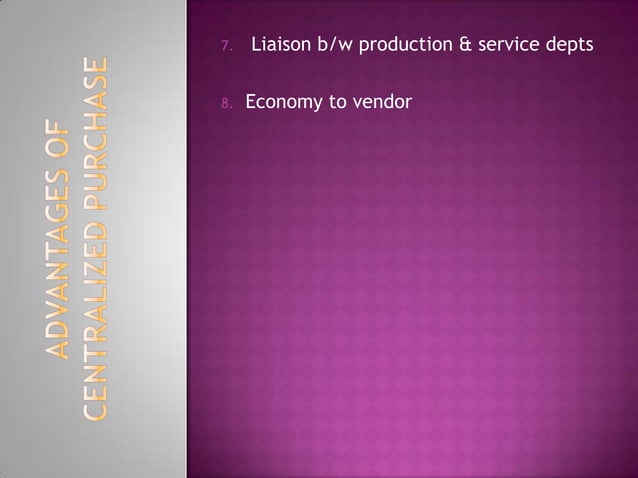 1. 4. centralized purchase | PPT