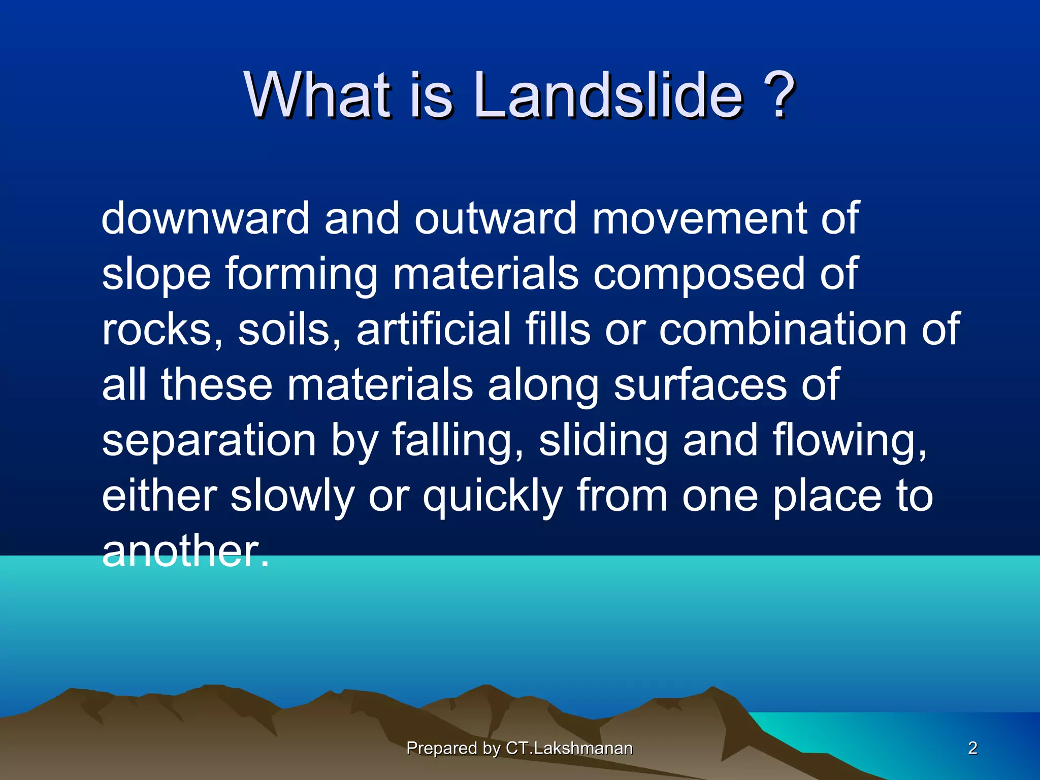 1 4-landslide-120325013259-phpapp02 | PPT