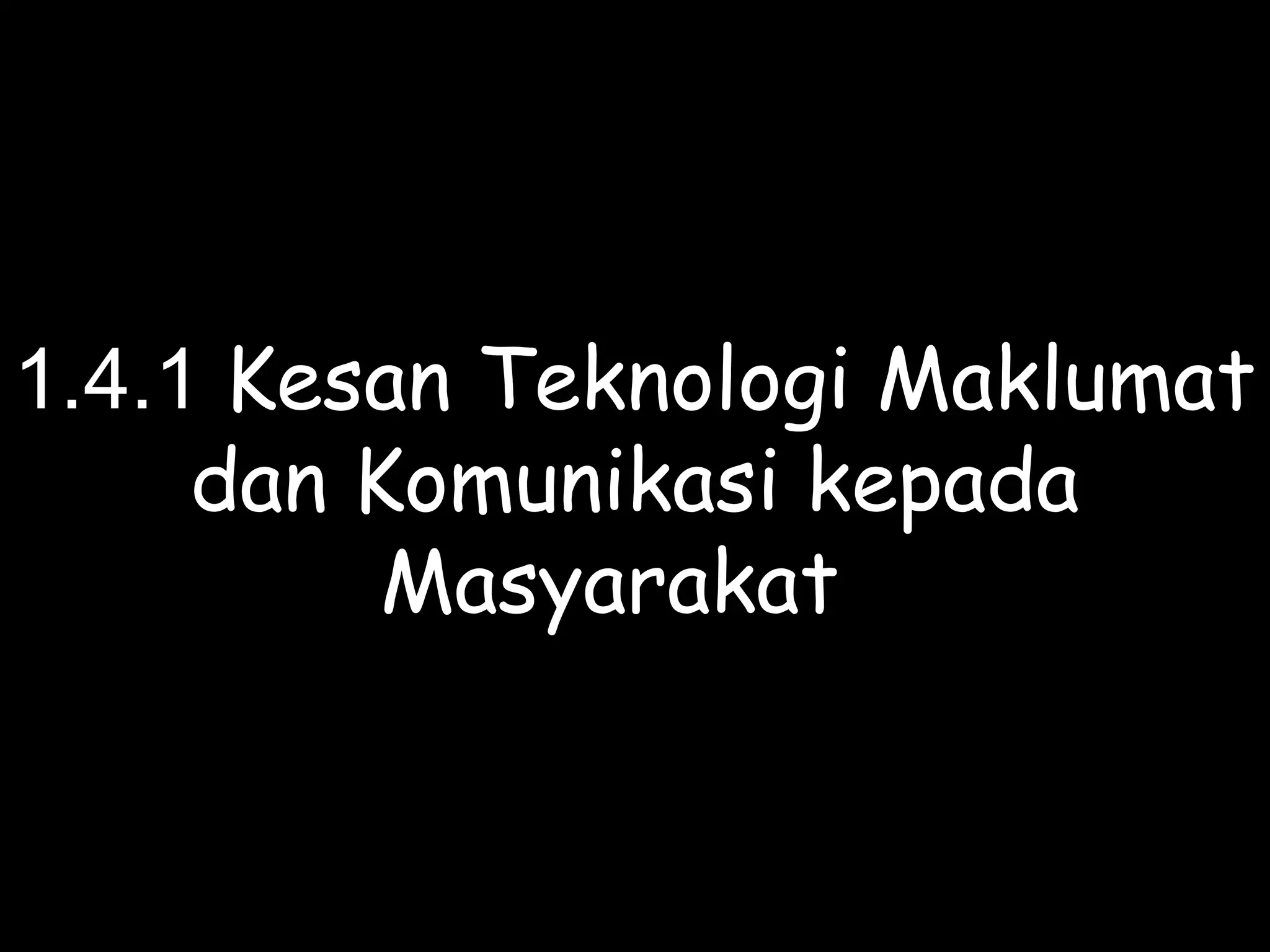 Perkembangan Semasa dan Masa Depan | PPT