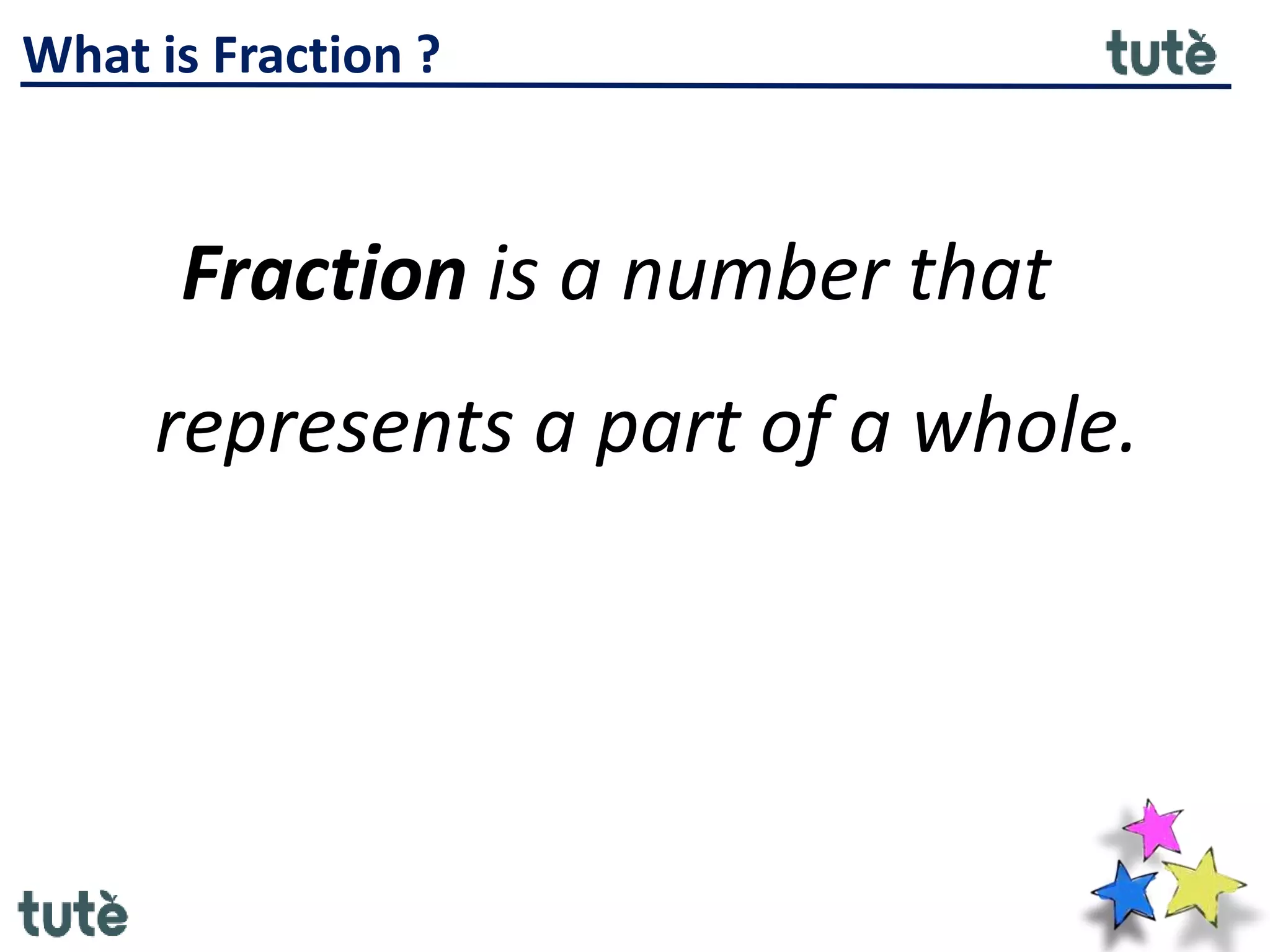 4th - cbse - fraction and its types - mathematics | PPTX