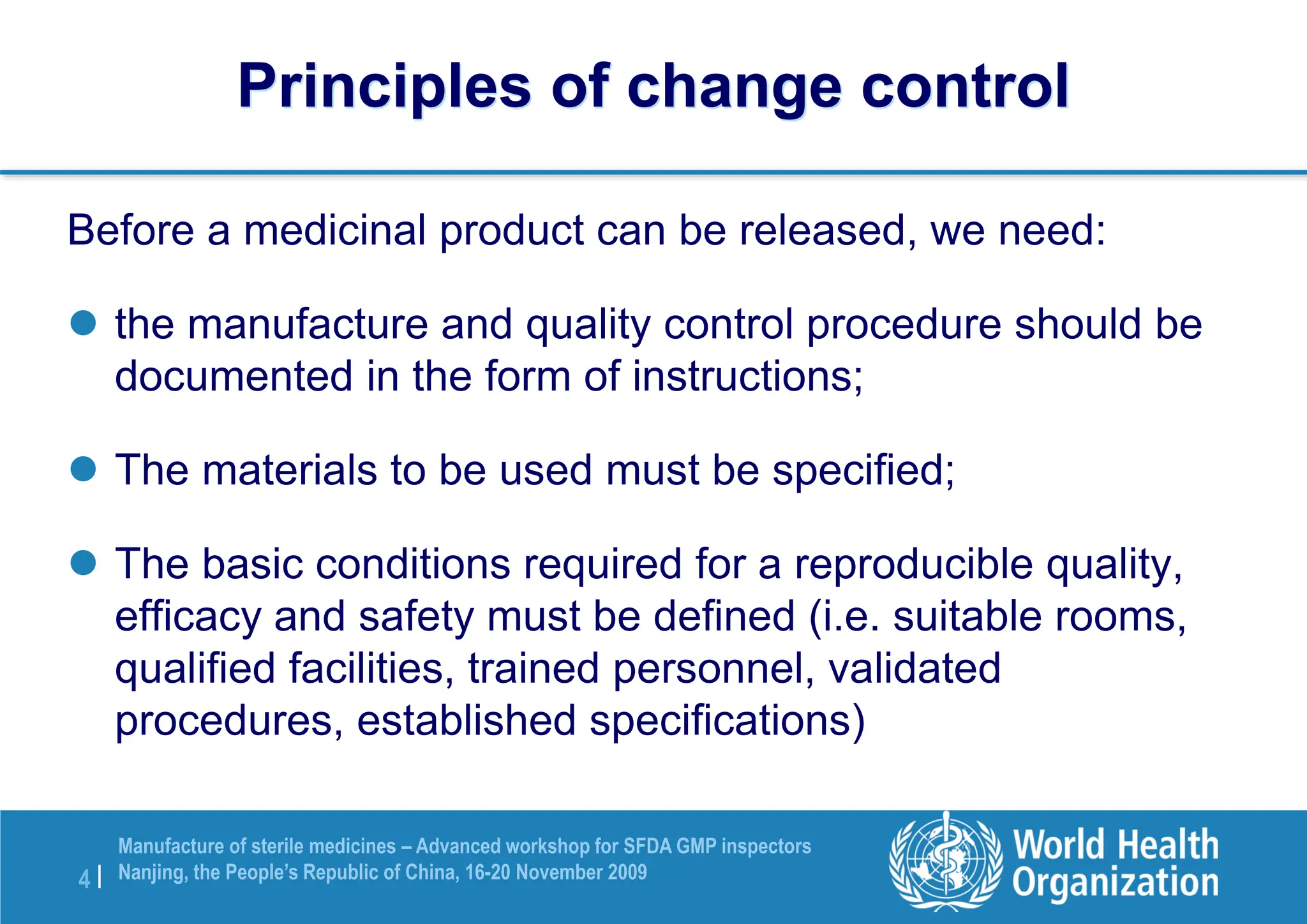 WHO Change Control - IN Health Care.pptx