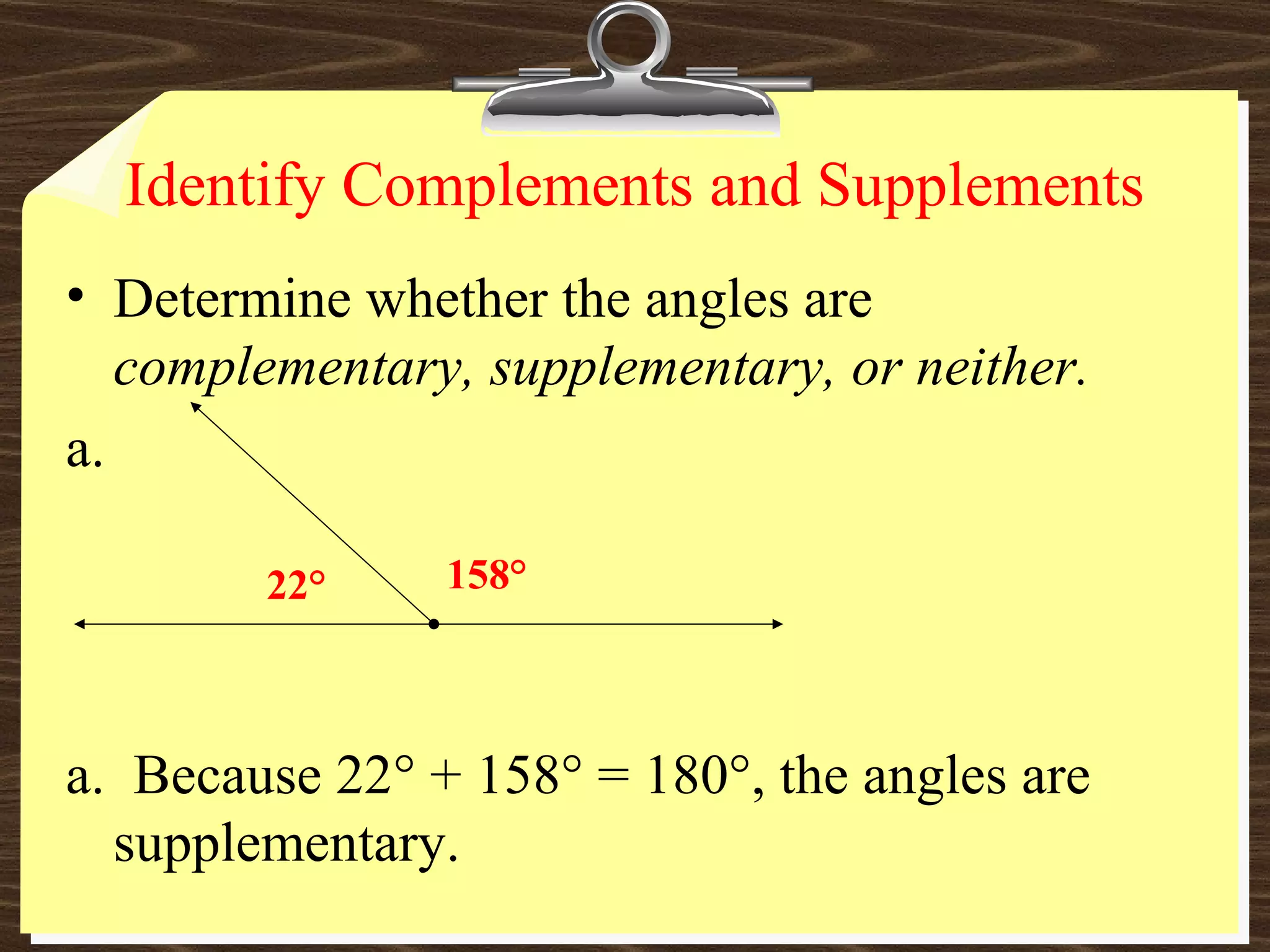 1.5 Complementary and Supplementary Angles | PPT