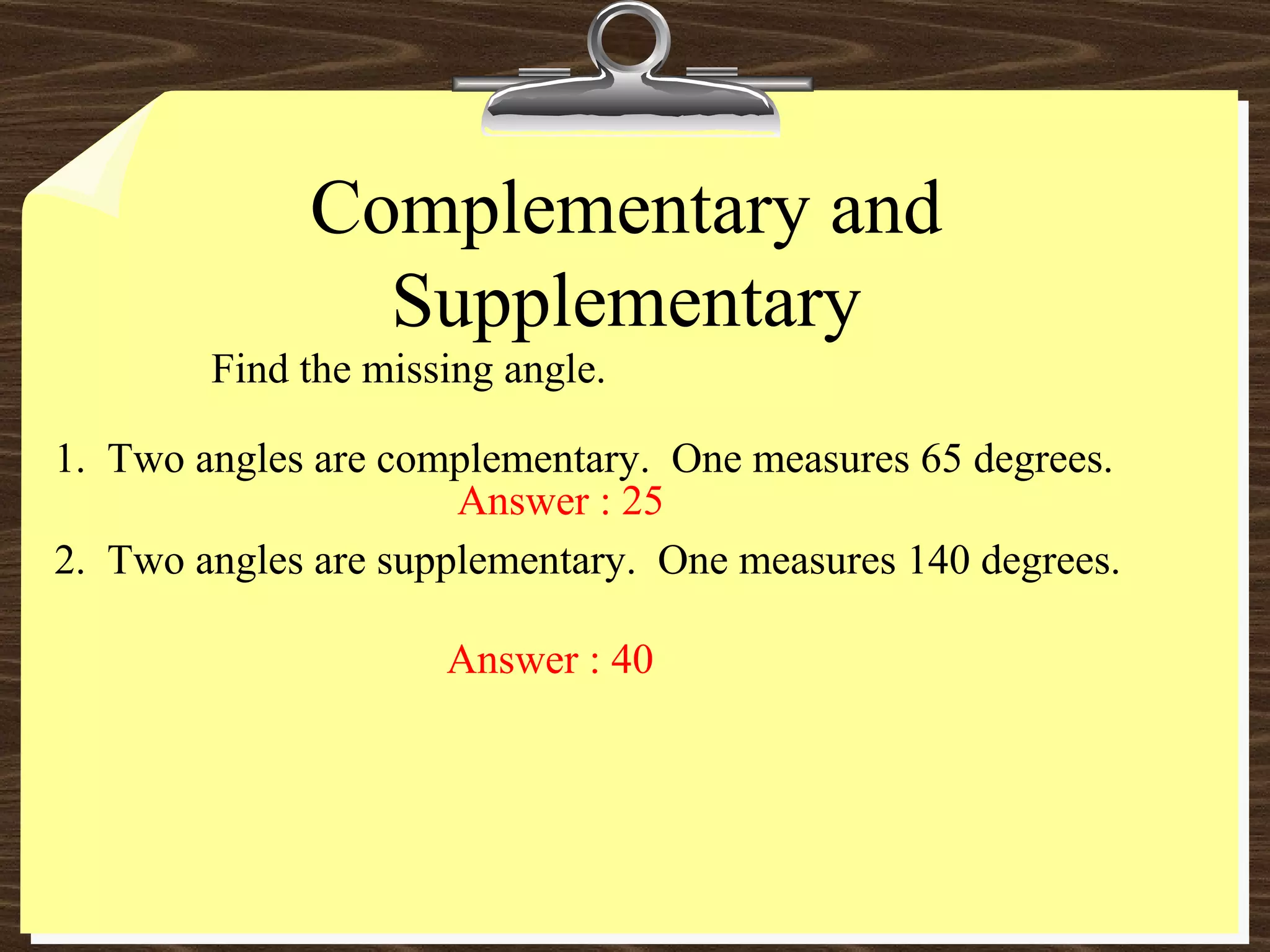 1.5 Complementary and Supplementary Angles | PPT