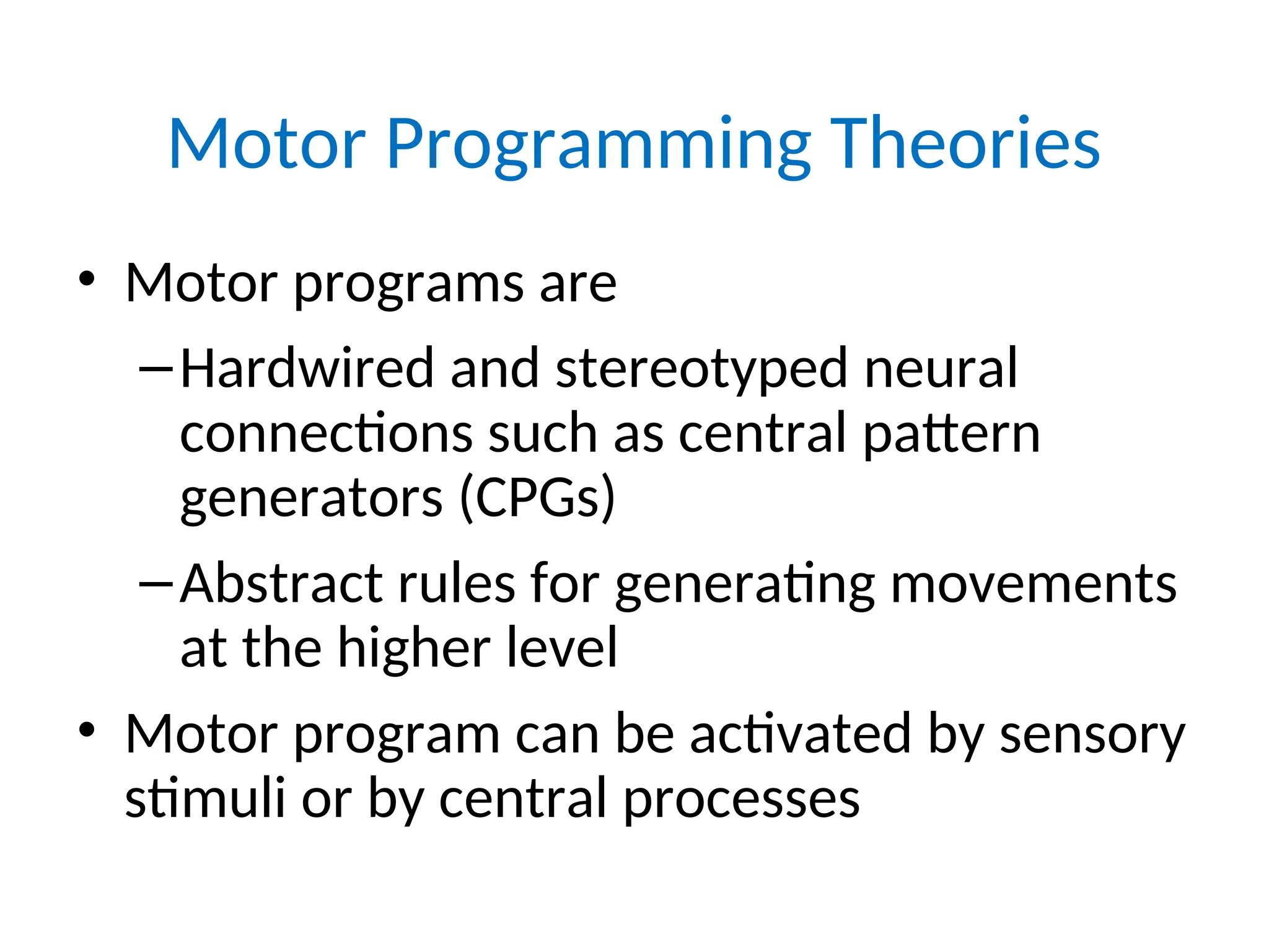 1-5_Motor_Control_Theories_all motor control theories | PPT