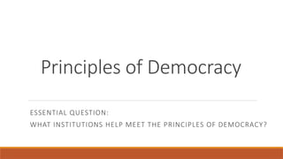 1-5 Principles of Deeeeemocracy (1).pptx