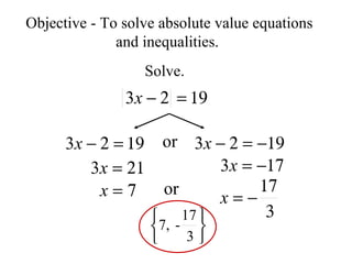 1.7 Solving Absolute Value Equations and Inequalities | PPT