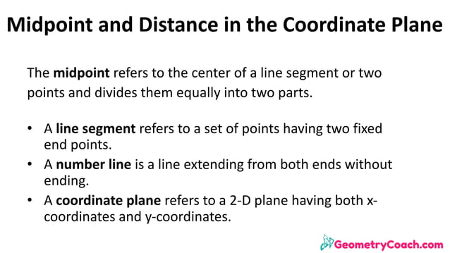 1-7 Midpoint and Distance in the Coordinate Plane | PPT
