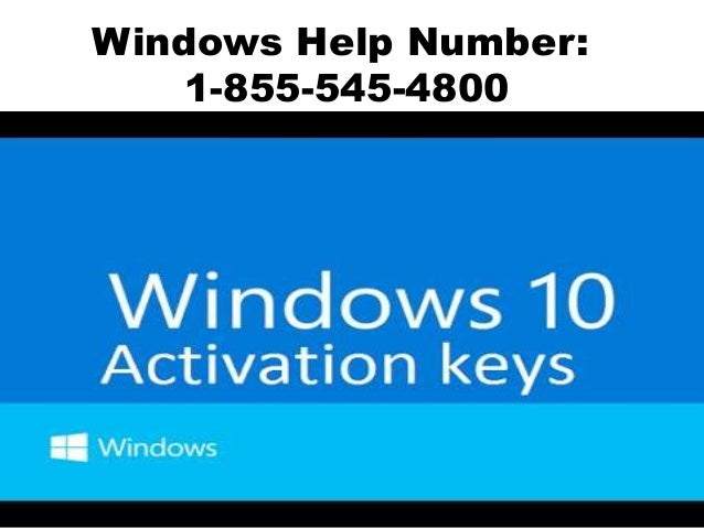 1 855 545 4800 windows activation support number